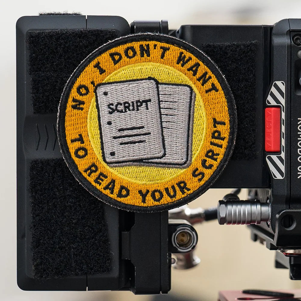 No, I Don't Want To Read Your Script Patch – MotionPicturePeels