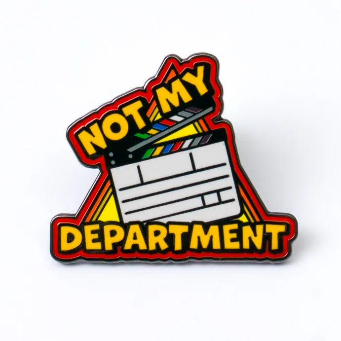 Not My Department | Enamel Pin – MotionPicturePeels